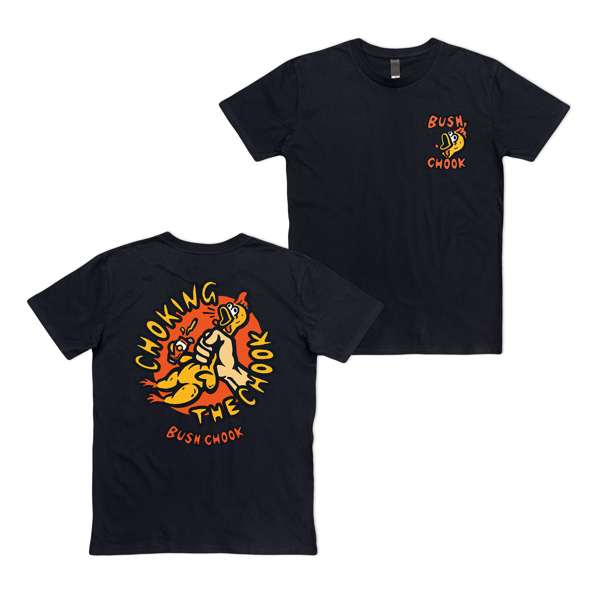 Chokin' The Chook Tee Black – Bush Chook